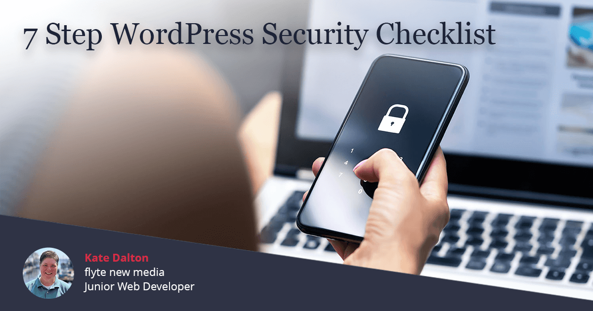 7 Step WordPress Security Checklist